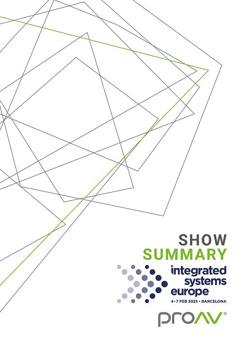 Integrated Systems Europe 2025 Show Report | proAV